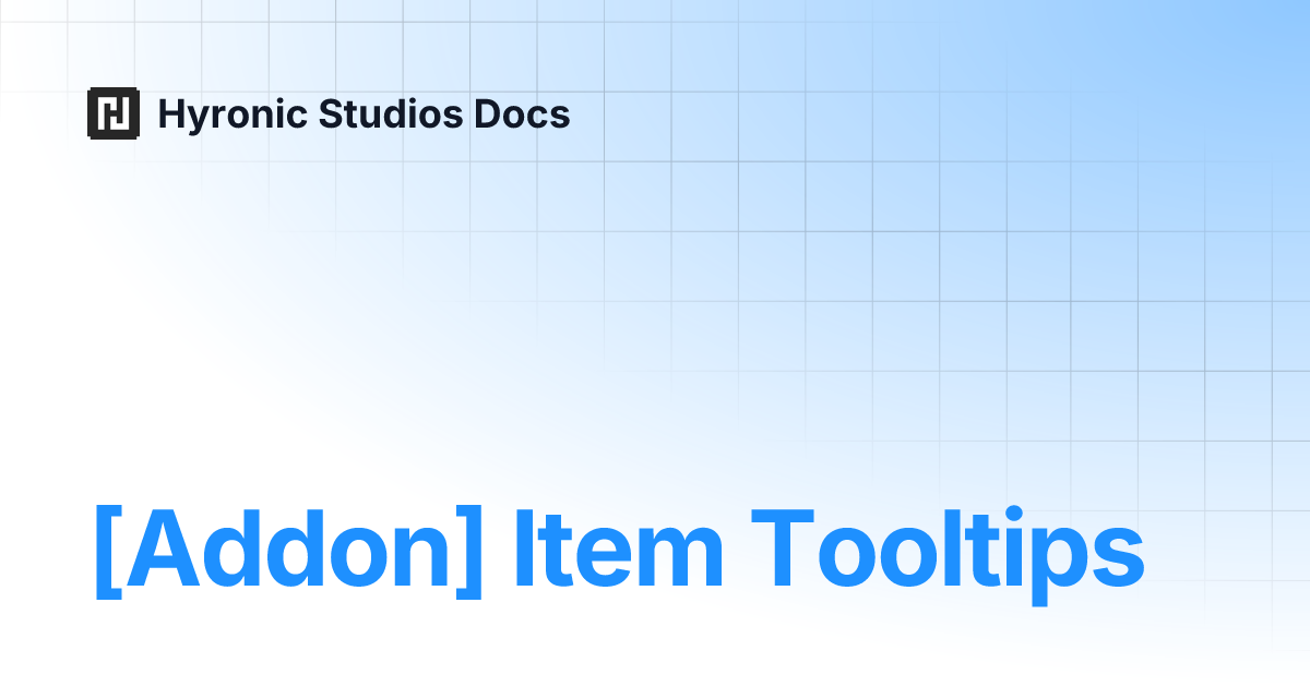 [Addon] Item Tooltips | Hyronic Studios Docs