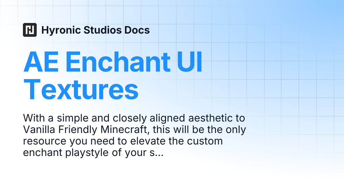 AE Enchant UI Textures | Hyronic Studios Docs